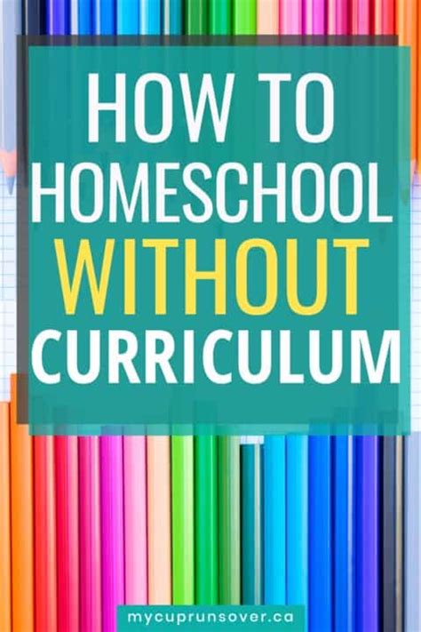 How To Homeschool Without A Curriculum For A Successful Year