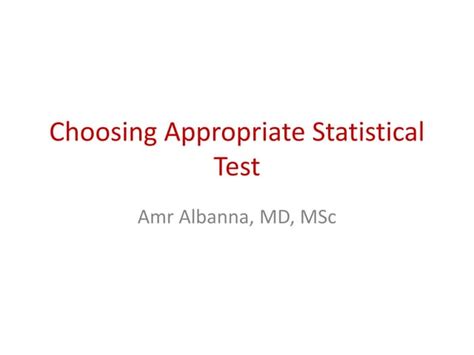 Choosing Appropriate Statistical Test Rss6 2104 Ppt