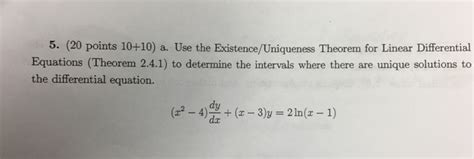 Use The Existenceuniqueness Theorem For Linear
