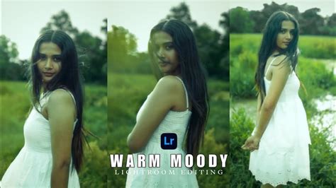 Warm Moody Lightroom Mobile Editing Tutorial Lightroom Youtube