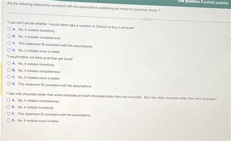 Solved Are The Following Statements Consistent With The