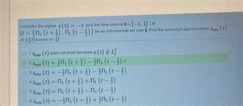 solved consider the signal s t −t and the time interval