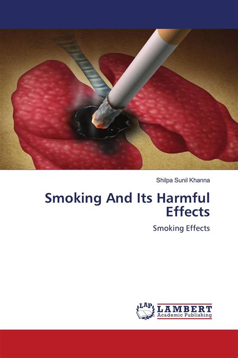 Smoking And Its Harmful Effects 978 620 2 91995 1 9786202919951