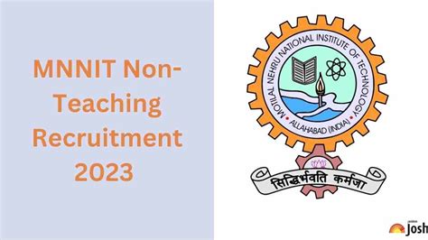 Mnnit Allahabad Recruitment 2023 Apply Online 103 Non Teaching Posts