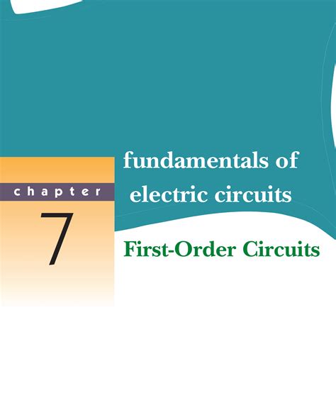 Electrical Circuits CHAPTER 7 First Order Circuits Si Manual