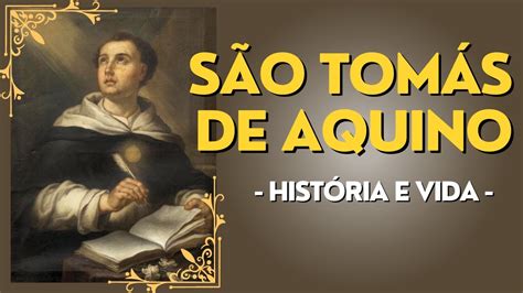 HISTÓRIA COMPLETA História e Vida de SÃO TOMÁS DE AQUINO YouTube