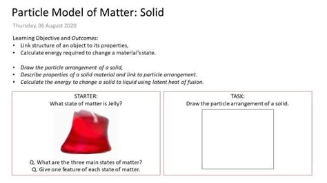 Particle Model Of Matter Solid Lesson Properties Structure And