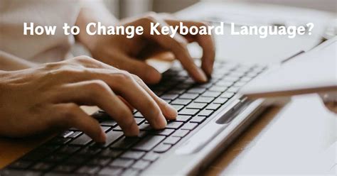 How To Change Keyboard Language In Windows NSTechBlog