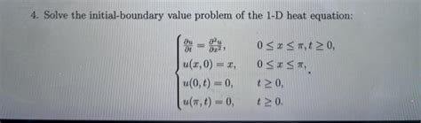 solved 4 solve the initial boundary value problem of the