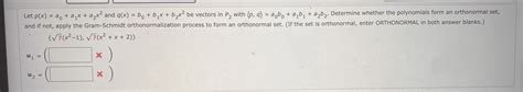 Solved Let P X A A X A X And Q X B B X B X Be Vectors Chegg