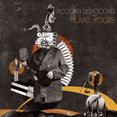 Live Tracks Accordi Disaccordi
