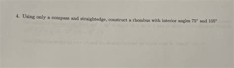 Solved Using Only A Compass And Straightedge Construct A