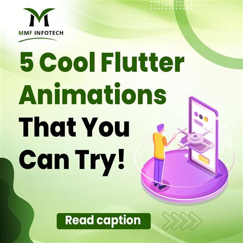 How To Animate On Flutter With These 5 Animations Mmf Infotech Technologies Pvt Ltd Posted