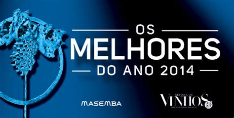 Os Melhores Do Ano 2014 Revista De Vinhos Viaje Comigo