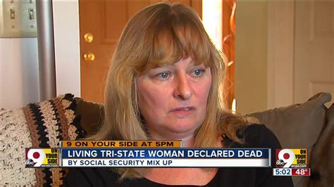 Woman Declared Dead Im Still Alive