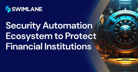 Swimlane Launches First Of Its Kind Security Automation Ecosystem To