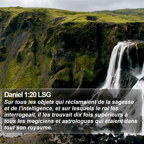 Daniel 1 20 Lsg Sur Tous Les Objets Qui Réclamaient De La