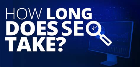 How Long Does Seo Take To Show The Results For A New Website Funnywill