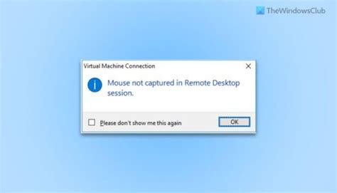Mouse Not Captured In Remote Desktop Session
