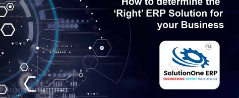 How To Determine The Right ERP Solution For Your Business Blog SolutionOne ERP