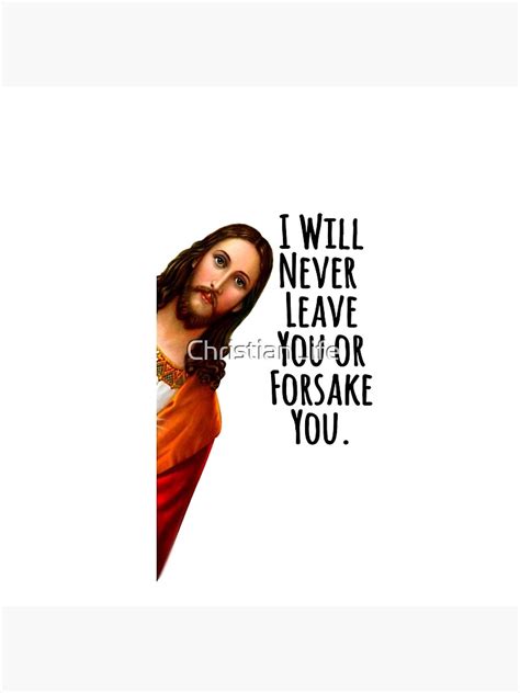 Jesus I Will Never Leave You Or Forsake You Christian Framed Art