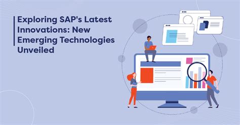 Exploring Saps Latest Innovations New Emerging Technologies Unveiled
