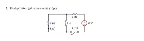 Solved Find Iot ﻿for T≥0 ﻿in The Circuit 10 ﻿pt