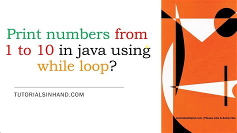 Java Program To Print Numbers From 1 To 10 Using While Loop Youtube