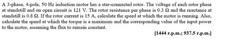 Solved A 3 Phase 4 Pole 50 Hz Induction Motor Has A