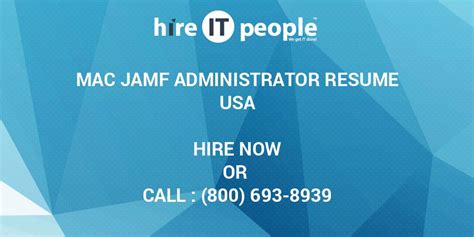 Mac Jamf Administrator Resume Hire It People We Get It Done