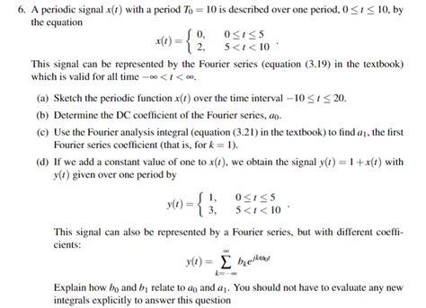 Solved A Periodic Signal X T With A Period T Is Chegg