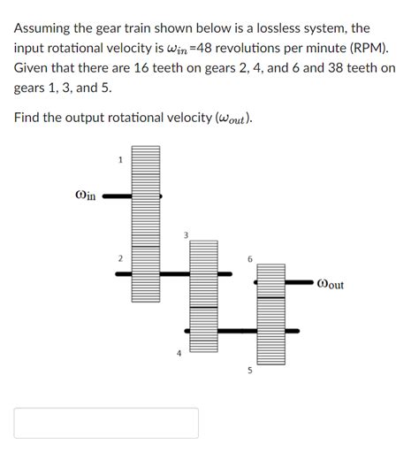 Assuming The Gear Train Shown Below Is A StudyX