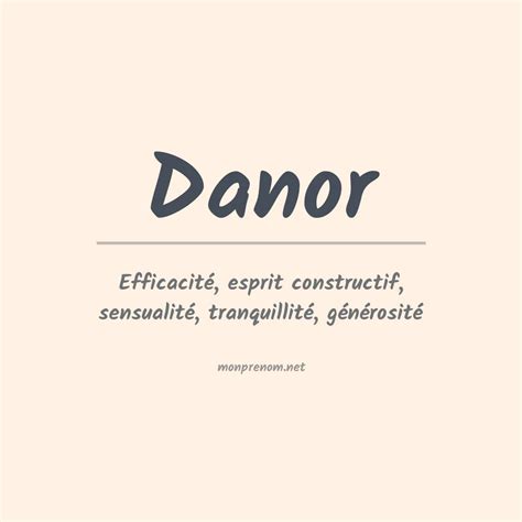 Signification Du Prénom Danor