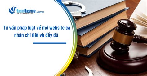 Quy định Pháp Luật Website Bắt Buộc Phải Có Cấp Phép Hay Không Tin