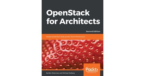 Openstack For Architects Second Edition Book