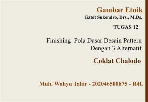 gambar etnik tugas 012 unindra ppt pptx