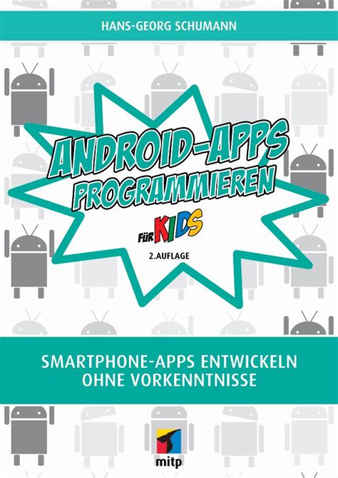 mitp Verlag Android Apps programmieren für Kids