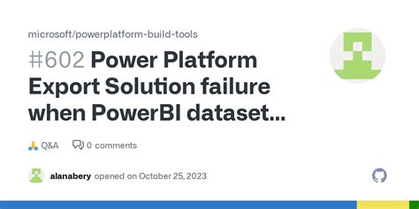 Power Platform Export Solution Failure When PowerBI Datasets And