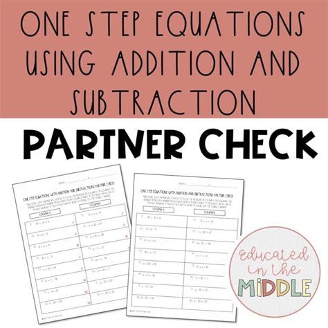 One Step Equations Adding And Subtracting Partner Check Tpt