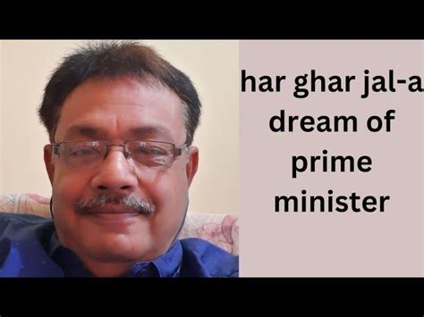 Sujit Kumar Singh On Linkedin Har Ghar Jal A Dream Project Of Pm