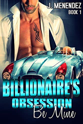 Erotic Billionaires Obsession A Billionaire Sophisticated Erotic