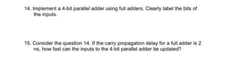 Solved 14 Implement A 4 Bit Parallel Adder Using Full Chegg