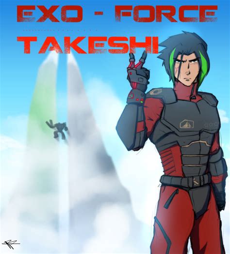 Exo Force Takeshi By Rrproani On Deviantart
