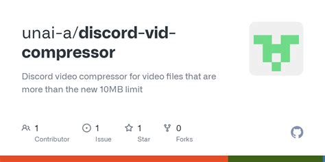 GitHub Unai A Discord Vid Compressor Discord Video Compressor For Video Files That Are More
