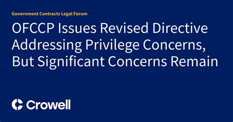 Ofccp Issues Revised Directive Addressing Privilege Concerns But