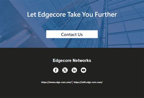 Connecting With Edgecore In Europe And US Edgecore Networks