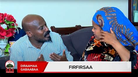 Diraamaa Gabaabaa Firfirsaa YouTube