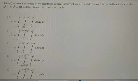 Solved Example Set Up But Do Not Evaluate An Iterated Chegg