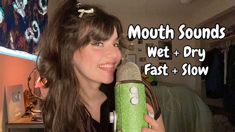 Asmr 1 Hour Of Fast To Slow Mouth Sounds Wet And Dry Pure Mouth
