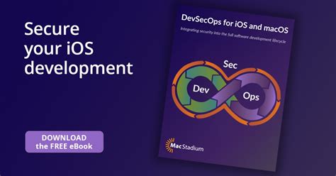 Macstadium On Linkedin Free Ebook Devsecops For Ios And Macos